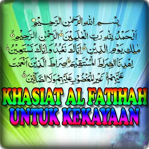 Khasiat Al Fatihah Untuk Kekayaan Dan Kerezekian online game with UptoPlay