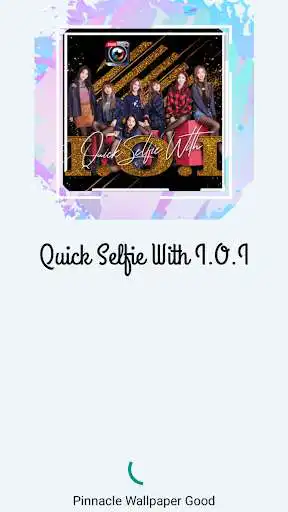 Quick Selfie With I.O.I online game with UptoPlay